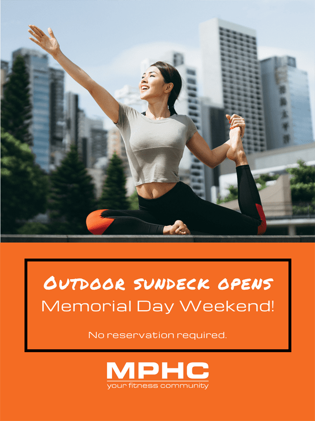 Our Outdoor Sun Deck is Open! - MPHC